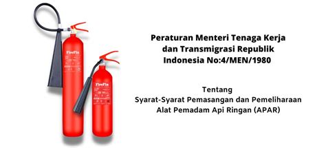 Permenaker Apar No 4 Tahun 1980 Tentang Peraturan Apar