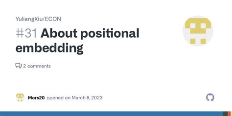 about positional embedding · issue 31 · yuliangxiu econ · github