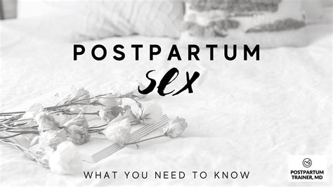 Postpartum Sex What To Expect With Stitches Bleeding Pain Postpartum Trainer MD