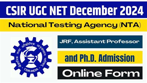 CSIR UGC NET December Notice Application Process Eligibility Exam Dates And More