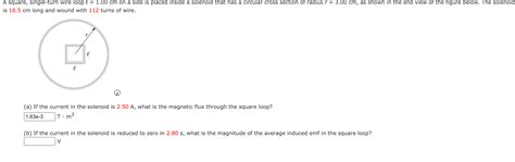 Solved A square single turn wire loop ℓ 1 00 cm on a side Chegg com