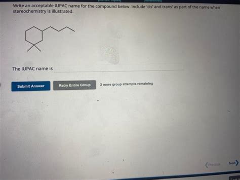 Solved Write An Acceptable IUPAC Name For The Compound Chegg Com