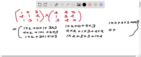solved the basic definition of matrix multiplication a b tells us to