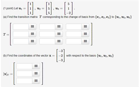 Solved 1 Point The Set B 3 3 Is A Basis Of Chegg Com
