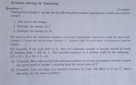 Solved Question 1 15 Marks Starting From Integer 1 We Can