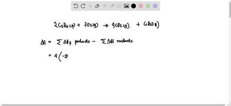 SOLVED Using The Table Of Standard Formation Enthalpies That You Ll