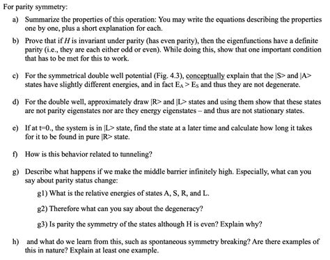 SOLVED For Parity Symmetry A Summarize The Properties Of This Operation You May Write The