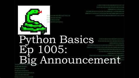 Python Basics Tutorial Big Announcement New Course Youtube