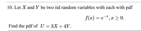 solved 0 let x and y be two iid random variables with each