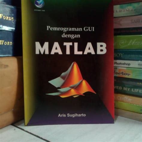 Pemrograman Gui Dengan Matlab 2006