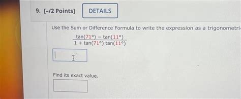 Solved Use The Sum Or Difference Formula To Write The Chegg
