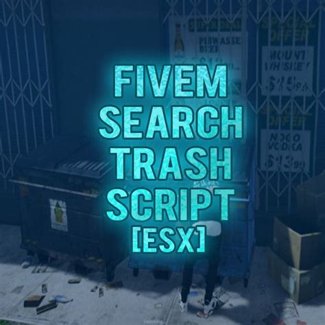 Fivem Search Trash Script Esx Optimized Etsy Trash Bins Script Trash