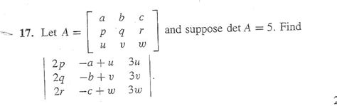 Solved Let A A B C P Q R U V W And Suppose Det A Chegg Com