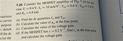 7 25 ﻿consider the mosfet amplifier of fig 7 10 ﻿for