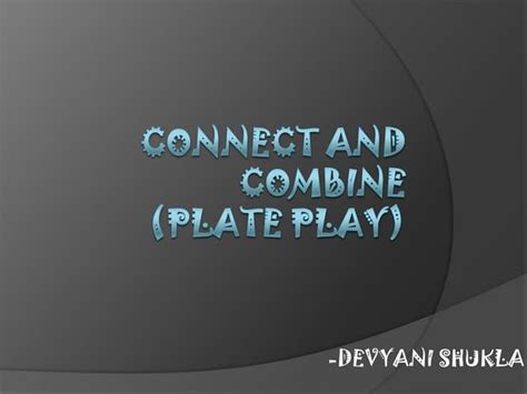 Connect And Combine Ppt Free Download
