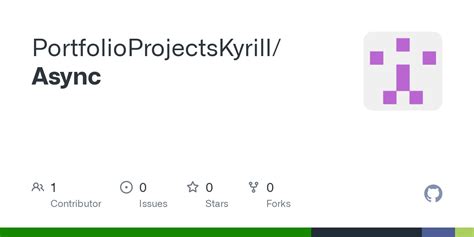 GitHub PortfolioProjectsKyrill Async