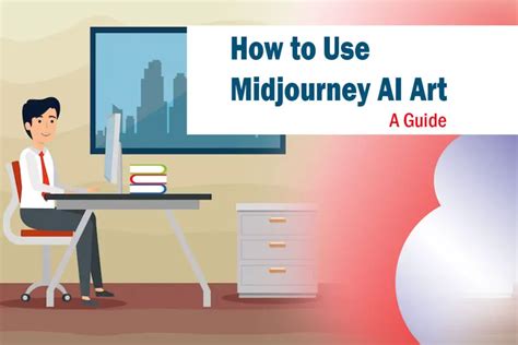 How To Use Midjourney AI Art A Guide Aitechtonic