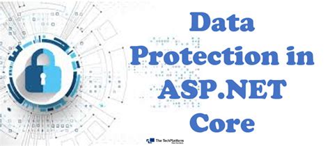 Data Protection In ASP NET Core