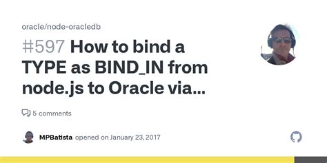 How To Bind A Type As Bindin From Nodejs To Oracle Via Oracledb