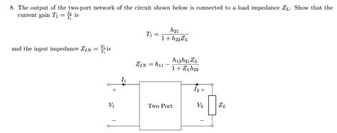 Solved The Output Of The Two Port Network Of The Circuit Chegg