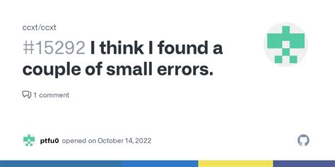 i think i found a couple of small errors · issue 15292 · ccxt ccxt