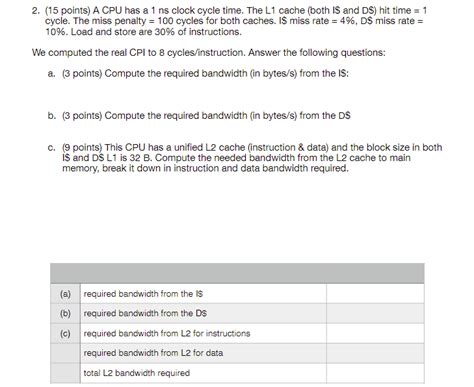solved 2 15 points a cpu has a 1 ns clock cycle time the
