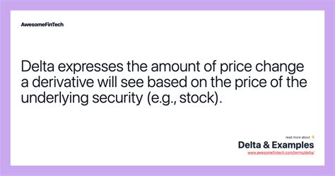 Delta And Examples Awesomefintech Blog
