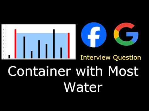 Leetcode Container With Most Water Google FB Interview Question Python YouTube