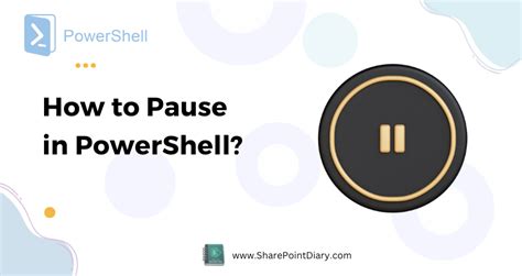 How To Add A Pause In Powershell Scripts Sharepoint Diary