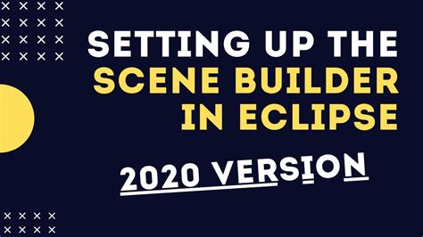 Setting Up Scenebuilder In Eclipse In 2020 Javafx And Scenebuilder Tutorial In 4 Minutes Youtube
