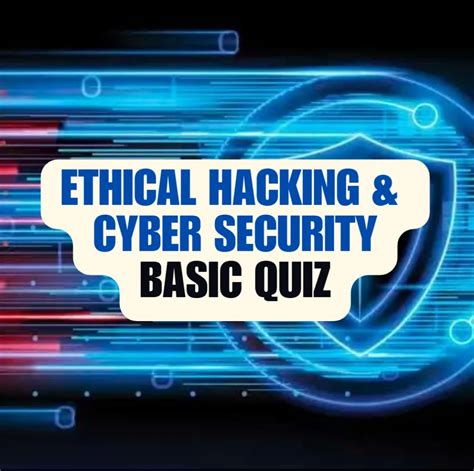 Basic Ethical Hacking And Cybersecurity Quiz For Students Unicminds