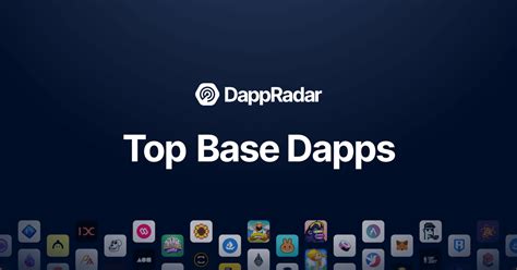 Top Base Dapps Dappradar