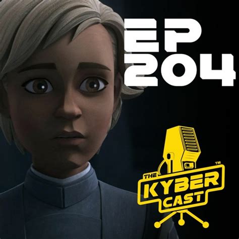 stream episode kyber204 the batch is back by kybercast podcast