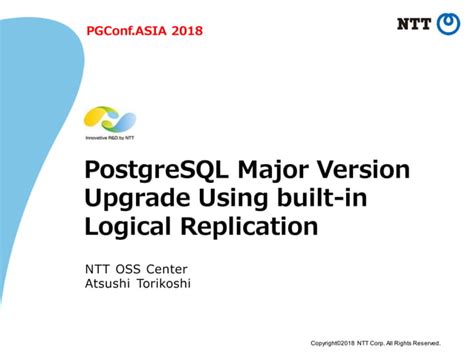 Postgresql Major Version Upgrade Using Built In Logical Replication Ppt