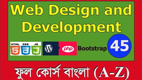 Webdesignanddevelopmentbootstrapbanglafullcoursepart45mp4 Youtube