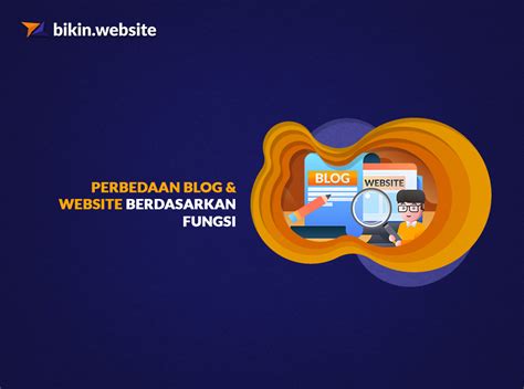 Perbedaan Blog Dan Website Yang Perlu Diketahui Bikin Website