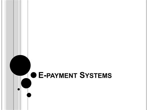 E Payment Systems Pptx