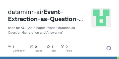 Issues · Dataminr Aievent Extraction As Question Generation And