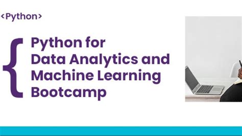 Python For Data Analytics And Machine Learning Bootcamp Tickets By