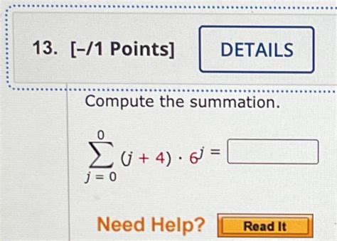 Solved Compute The Summation ∑j00j4⋅6j Need Help12