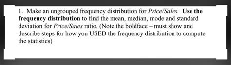 Solved 1 Make An Ungrouped Frequency Distribution For