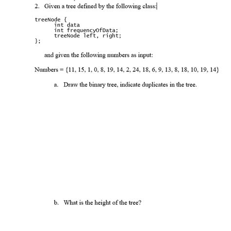 Solved 2 Given A Tree Defined By The Following Class