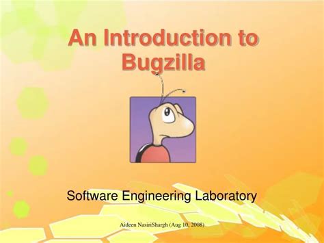 Ppt An Introduction To Bugzilla Powerpoint Presentation Free