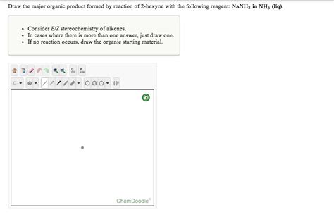 Solved Draw The Major Organic Product Formed By Reaction Of