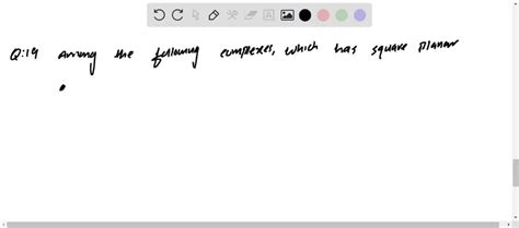 Solved A The Following Complexes Cach Possess One Of The Structures Listed In Table 20 4 Use