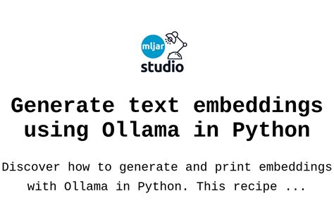 Generate Text Embeddings Using Ollama In Python