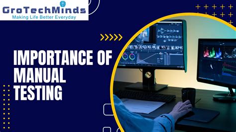 Importance Of Manual Testing