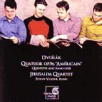 Dvorák String Quartet No 12 American Piano Quintet No 2