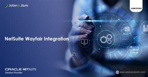 Netsuite Wayfair Integration Jobin And Jismi