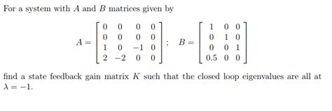 solved for a system with a and b matrices given by 1 0 1 0 2